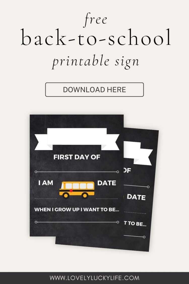 Free Back-To-School Printable Sign - Lovely Lucky Life